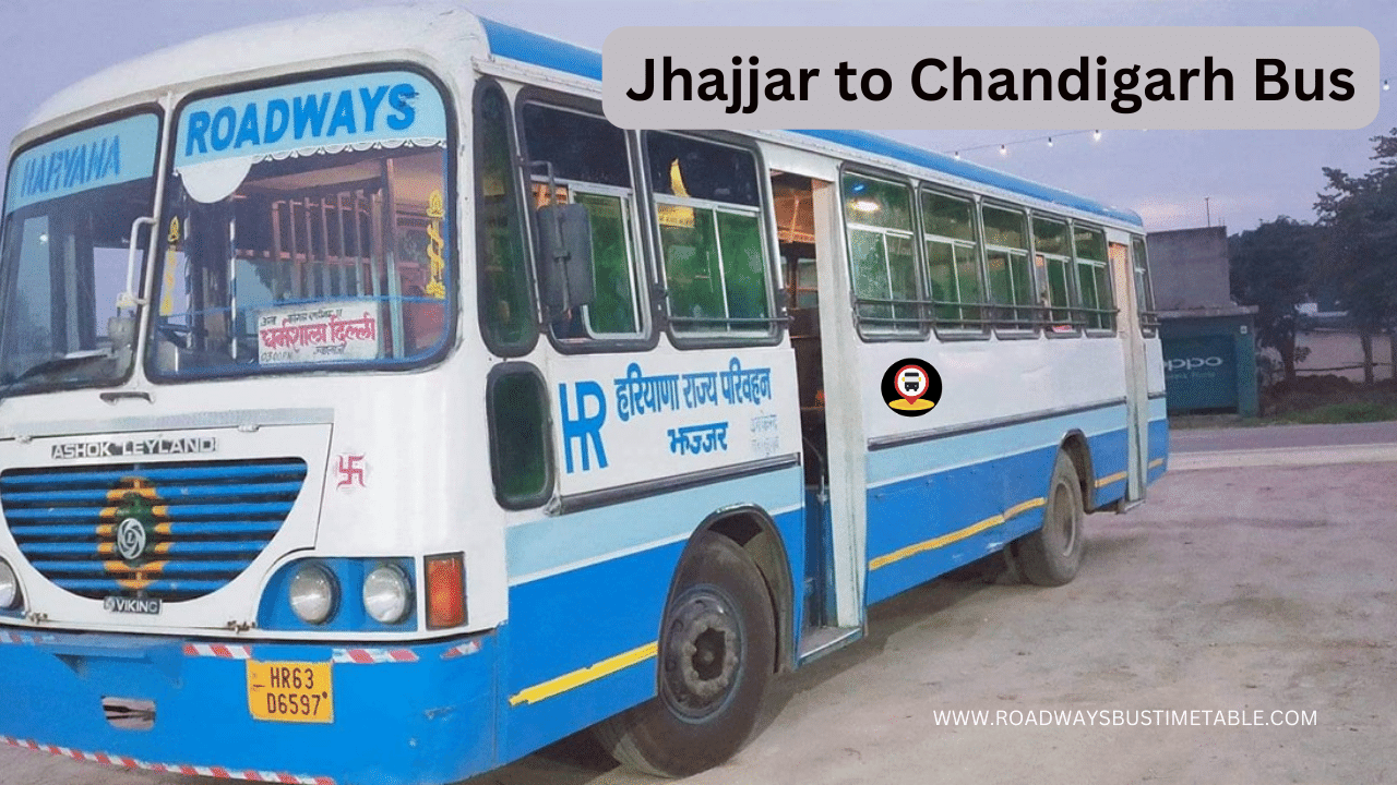Jhajjar to Chandigarh Bus Time Table
