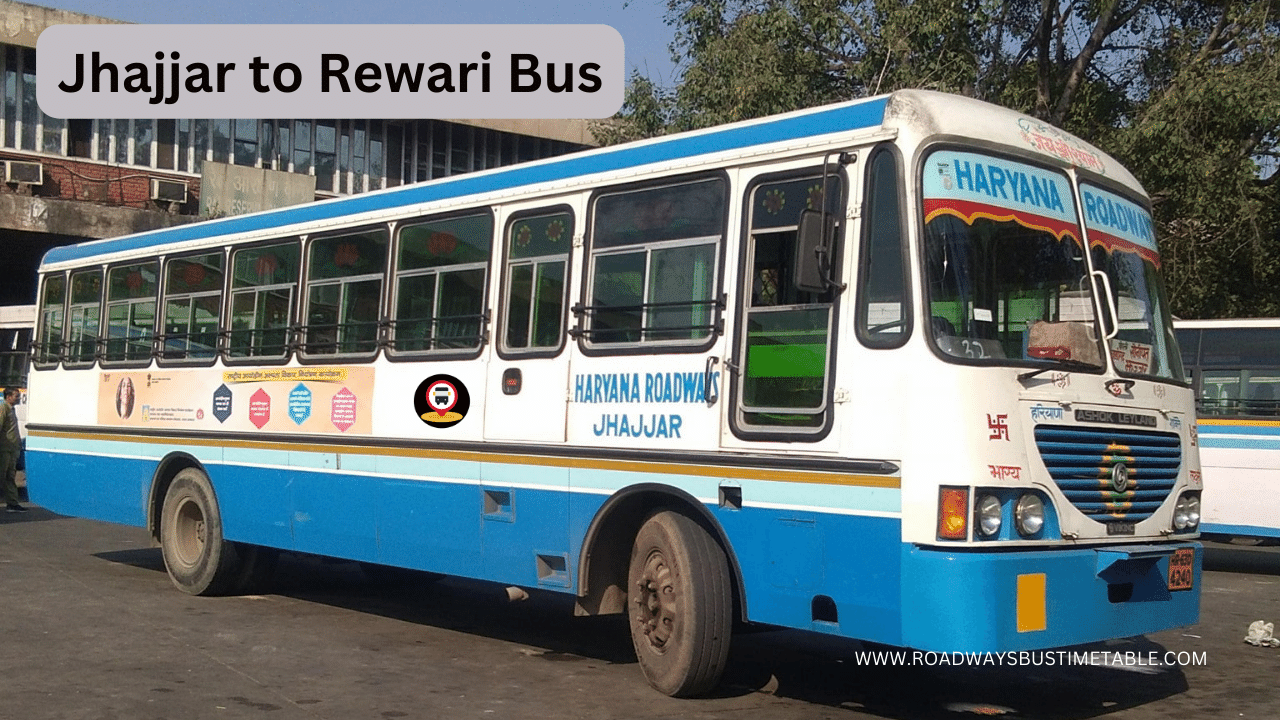 Jhajjar to Rewari Bus Time Table