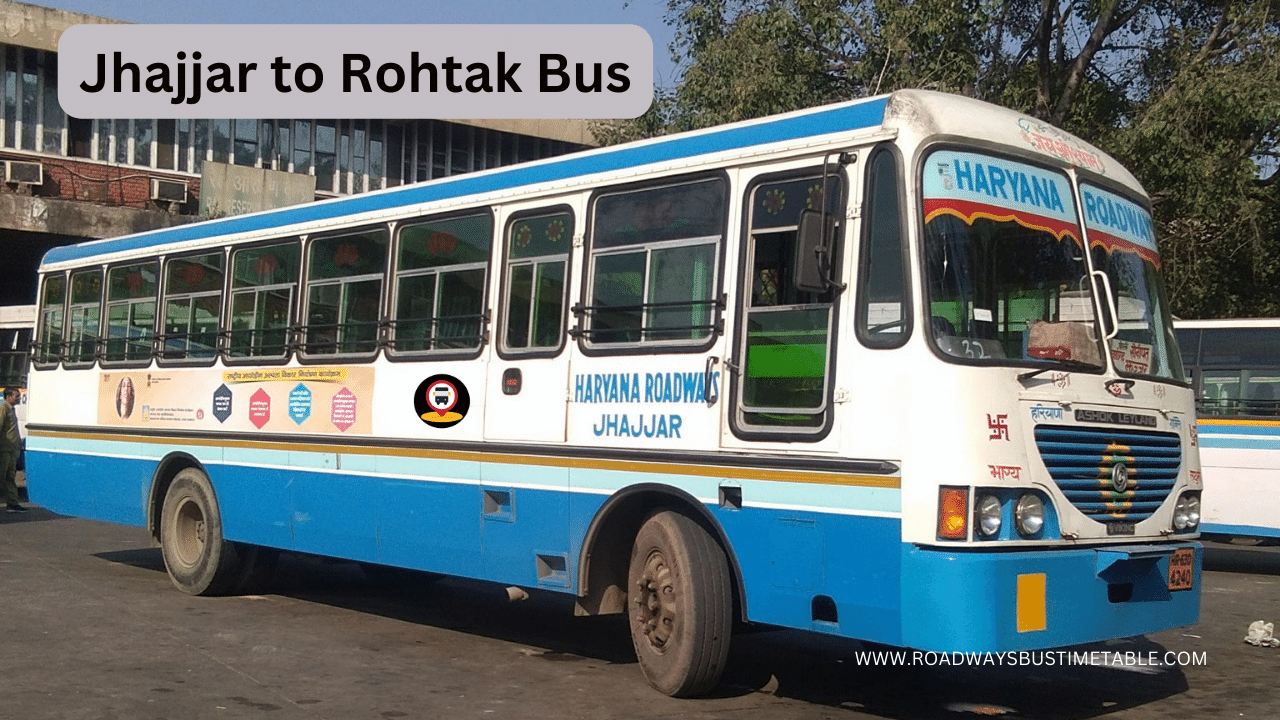 Jhajjar to Rohtak Bus Time Table