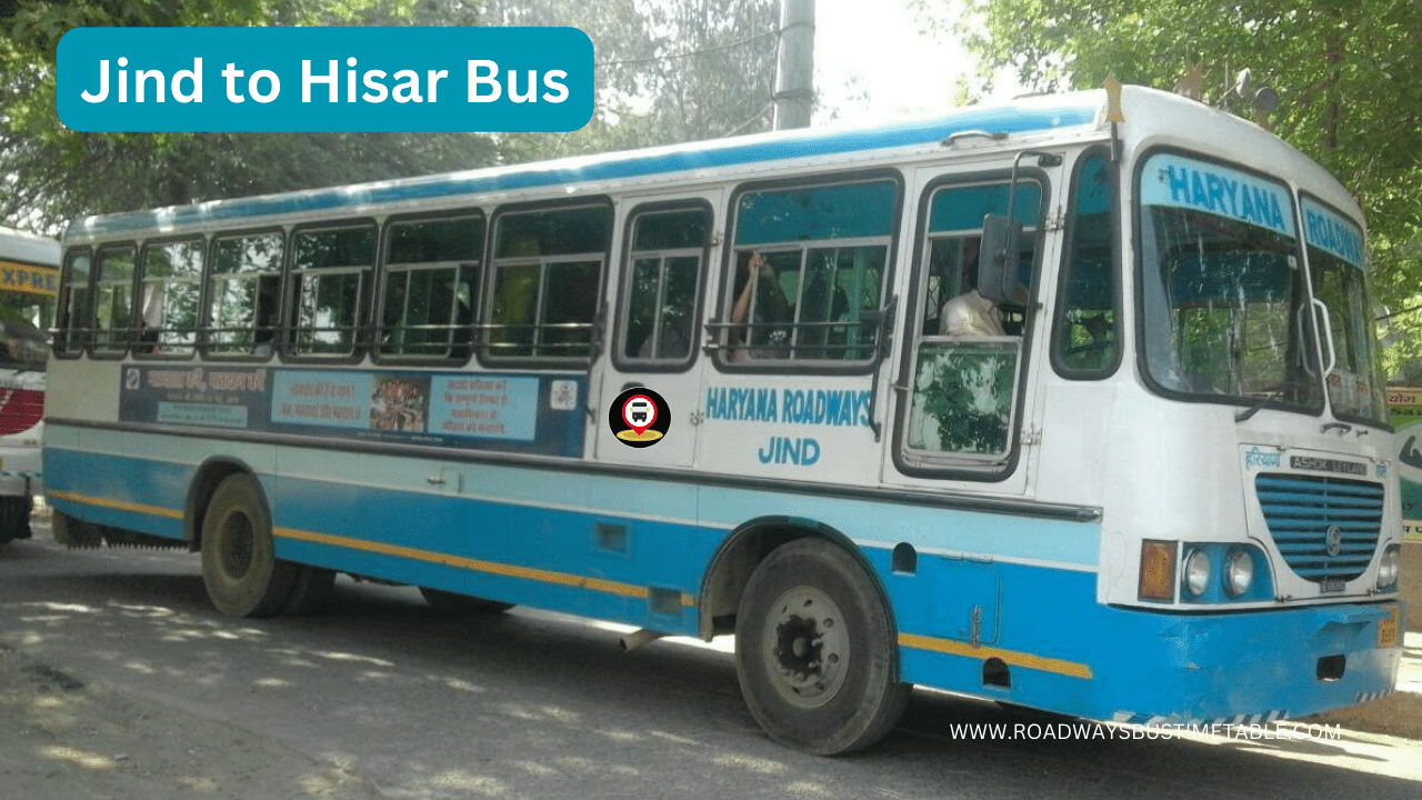Hisar » Roadways Bus Time Table