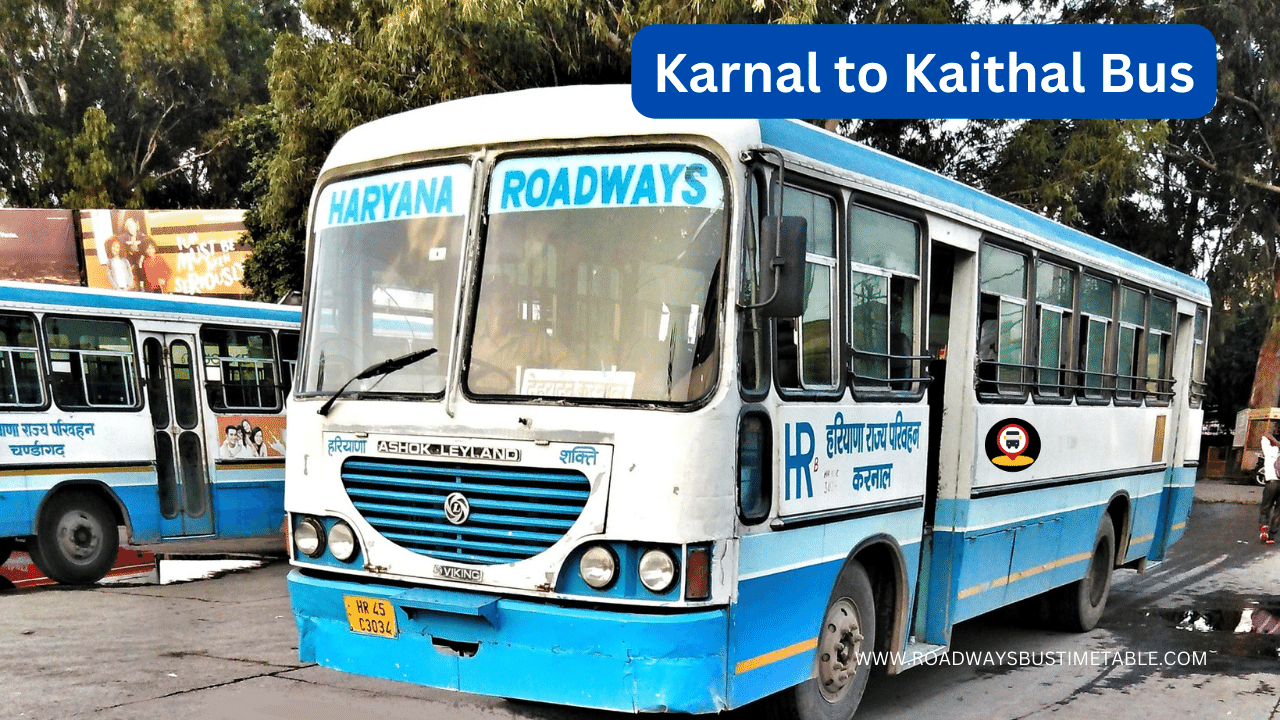 Karnal to Kaithal Bus Time Table