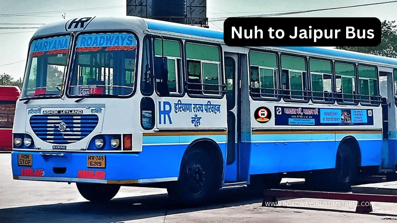 Nuh to Jaipur Bus Time Table
