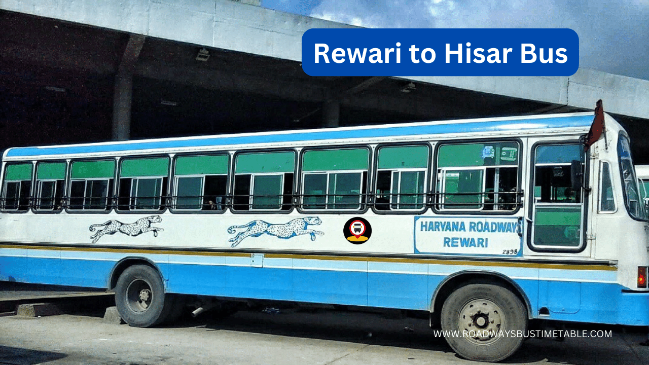 Rewari to Hisar Bus Time Table